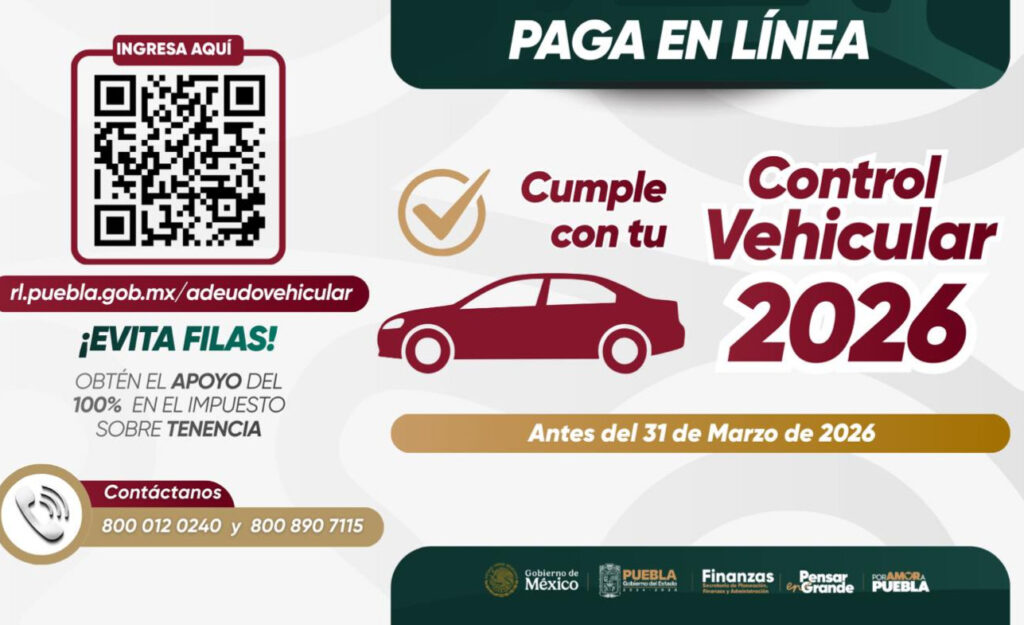 Control Vehicular Puebla 2026: cómo pagar, monto actualizado y plazos ...